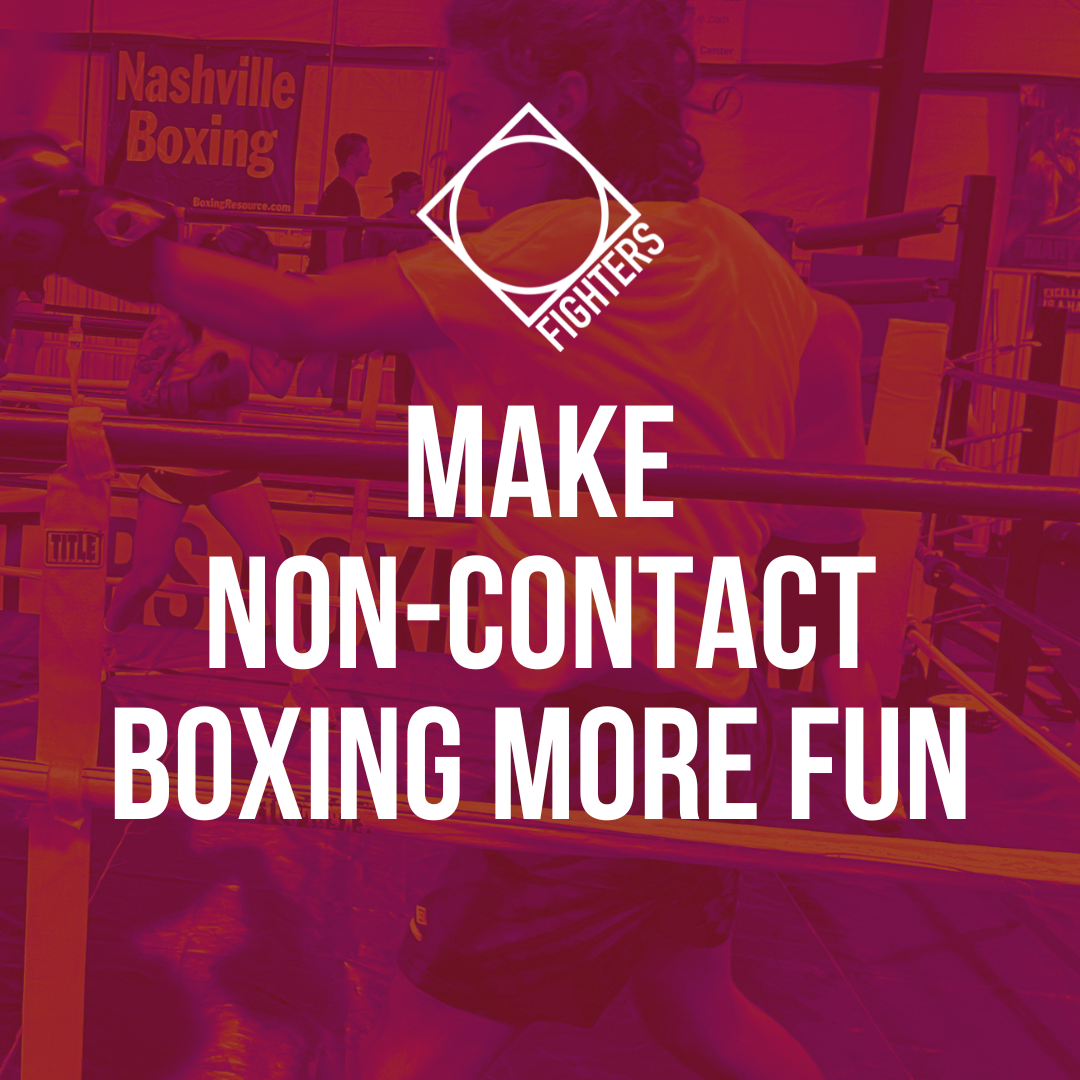 Make Non-Contact Boxing More Fun - Fighters Boxing Nashville